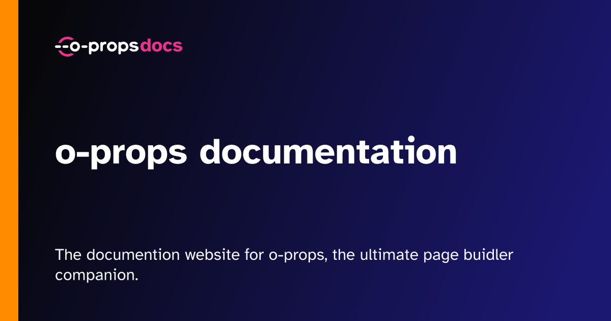 o-props documentation | o-props docs