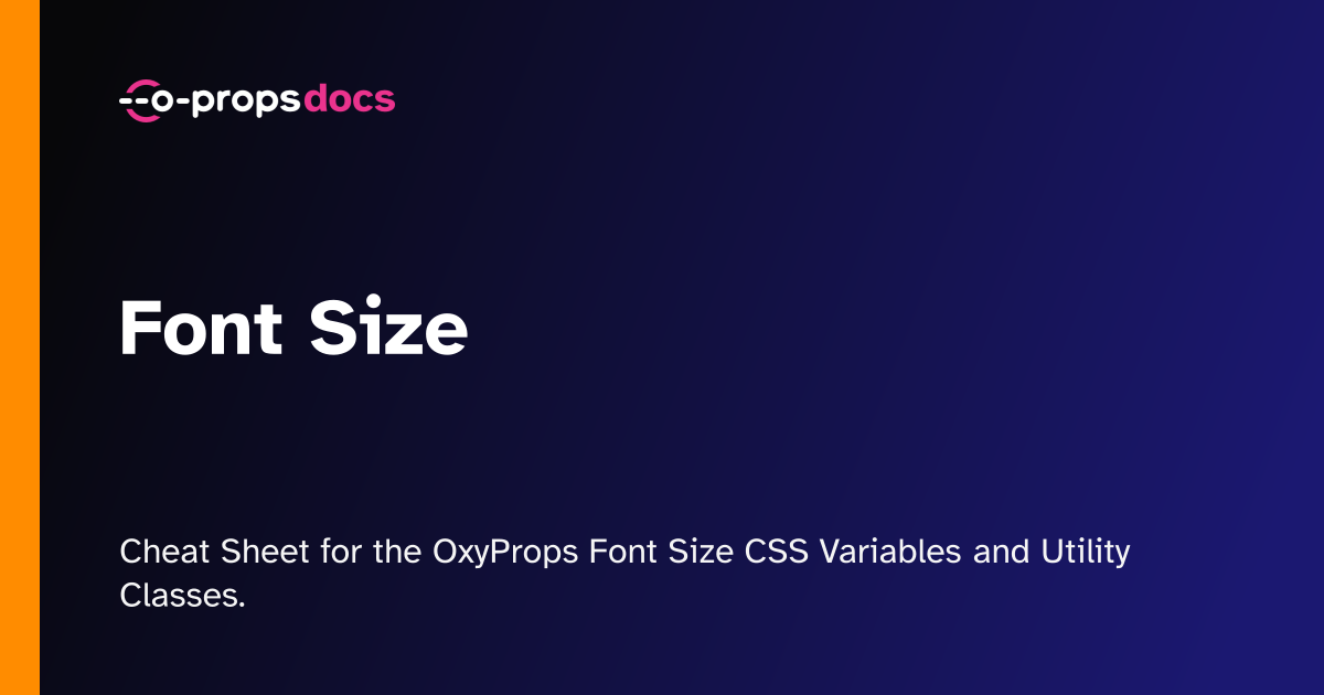 Font Size | OxyProps Documentation